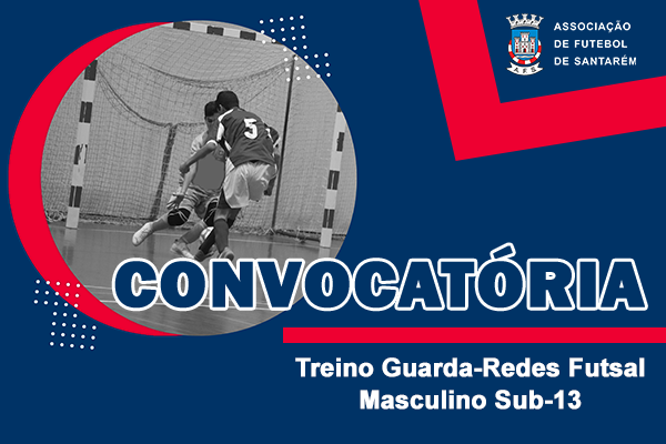 Treino Guarda-Redes Futsal Masculino Sub-13 | Associação de Futebol de ...